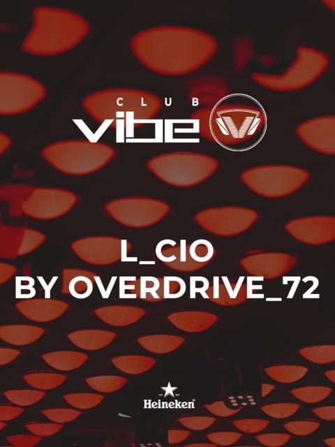 L_cio By Overdrive_72 [club Vibe] Em Curitiba - Evento ON