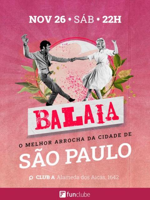 Balaia - Club A Em São Paulo - Evento ON