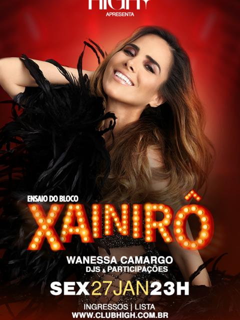 Wanessa Camargo | Ensaio Bloco Xainirô | High Club Em São Paulo - Evento ON