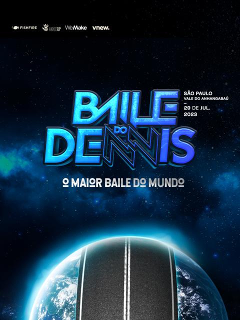 Baile Do Dennis :: SP - Evento ON