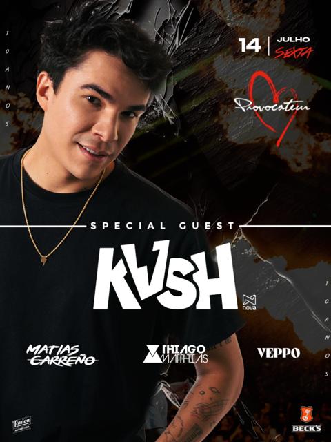 Provocateur | Kvsh | Special Guest em Porto Alegre - Evento ON