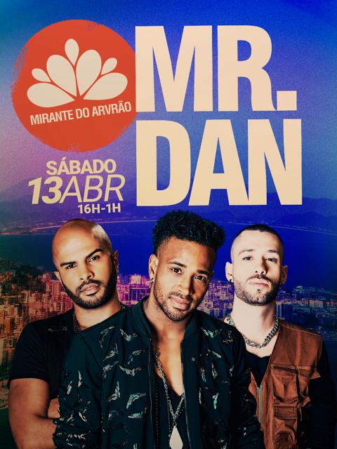 Mr. Dan no Mirante do Arvrão em Rio de Janeiro - Evento ON
