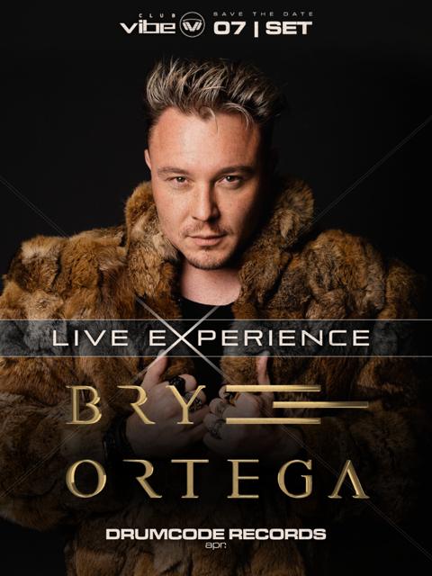 BRY ORTEGA · LIVE EXPERIENCE [CLUB VIBE]