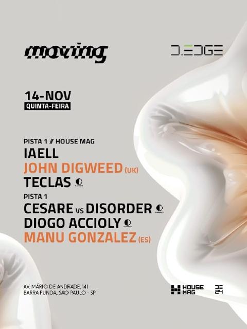 Moving D-edge :: John Digweed - Manu Gonzales em São Paulo - Evento ON